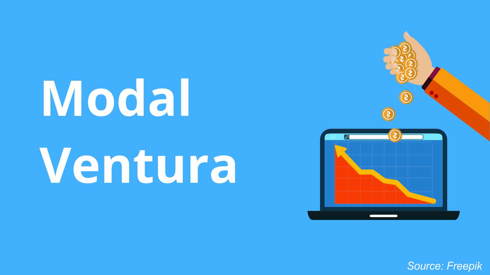 Modal Ventura Bisnis: Pengertian, Jenis dan Cara Mendapatkan